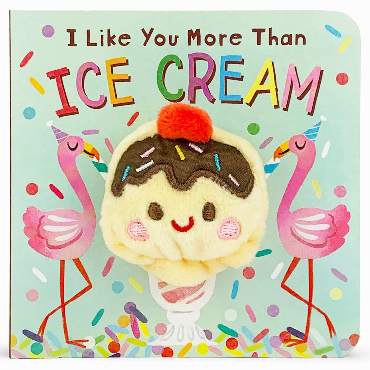 Cottage Door Press - I Like You More Than Ice Cream - Finger Puppet Bo ...